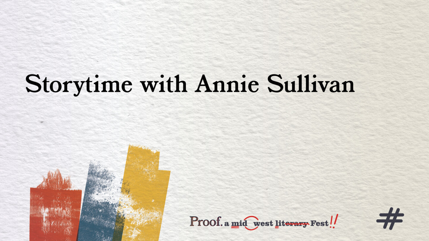 Storytime with Annie Sullivan - Indiana Humanities